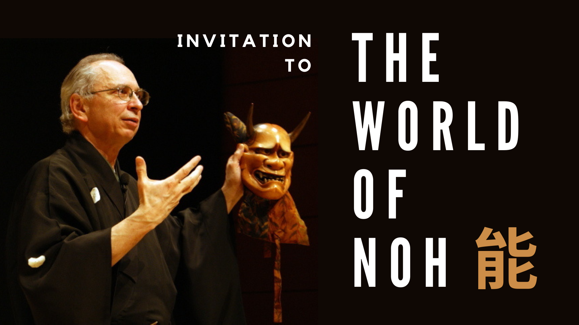 Invitation to the World of Noh, UNESCO’s Intangible Cultural Heritage ...