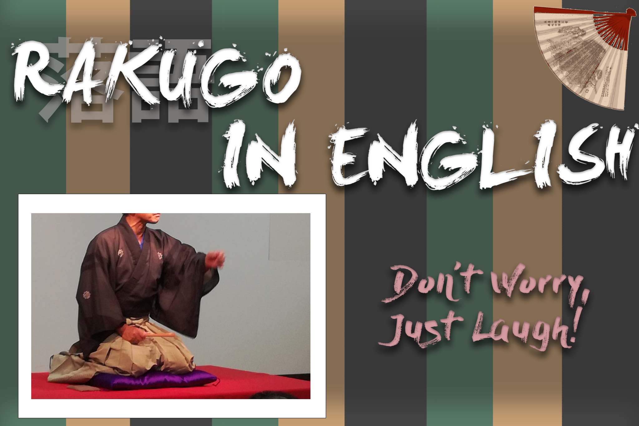 Traditional Arts In Modern Japan Series: Rakugo In English - Don’t ...